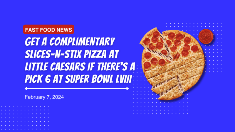 Get a Complimentary Slices-N-Stix Pizza at Little Caesars if There's a ...