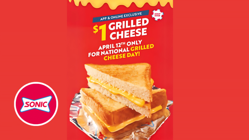 Enjoy Sonic's Grilled Cheese Sandwich Deal for $1 on April 12