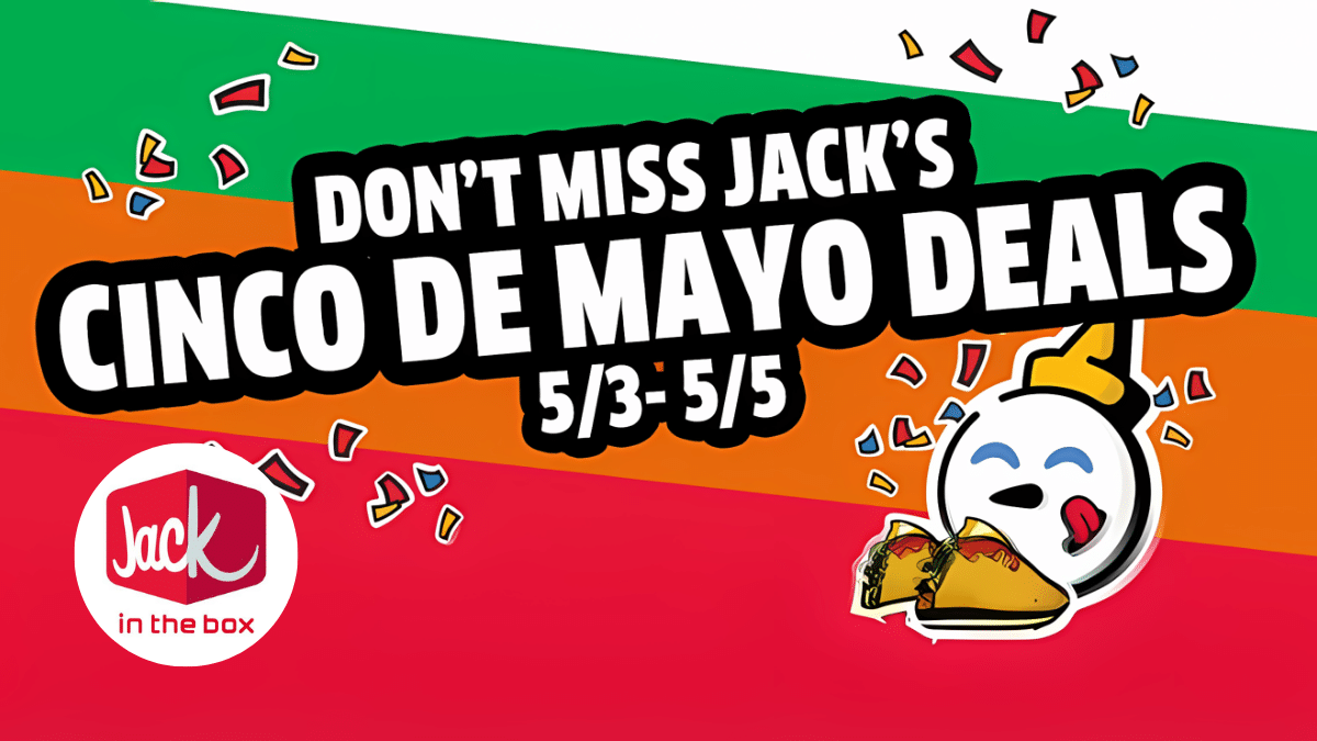 Celebrate Cinco De Mayo at Jack In The Box