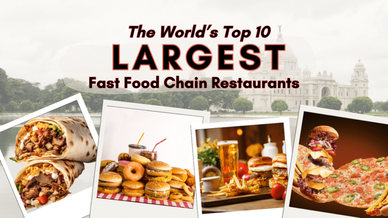 The World's Top 10 Largest Fast Food Chains