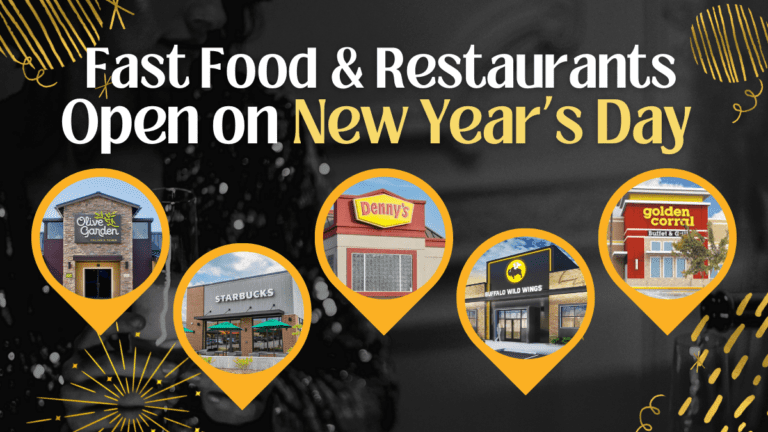 Fast Food and Restaurants Open on New Years Day